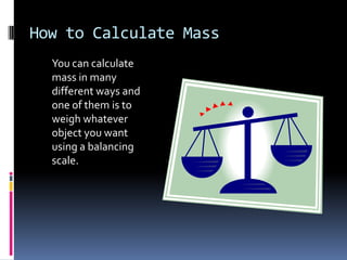 Mass and volume powerpoint | PPTX