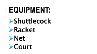 Physical Education (BADMINTON) | PPTX