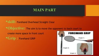 forehand clear Badminton | PPTX | Badminton | Sports