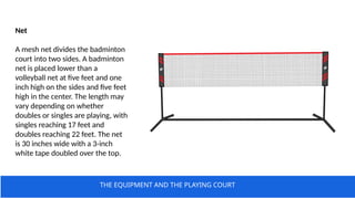BADMINTON.pptx(different parts of badminton and hand practices) | PPTX