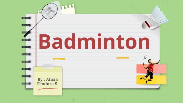 Badminton notes for junior high school students .pptx