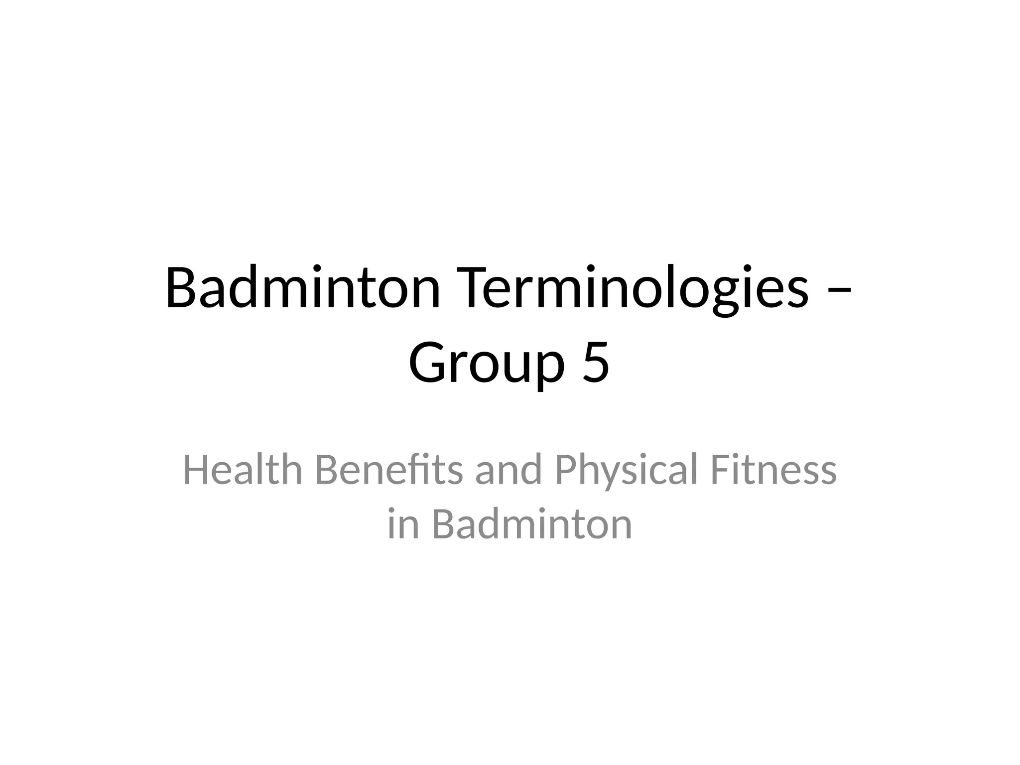 Badminton_Health_Benefits.pptx mamigsuej | PPTX