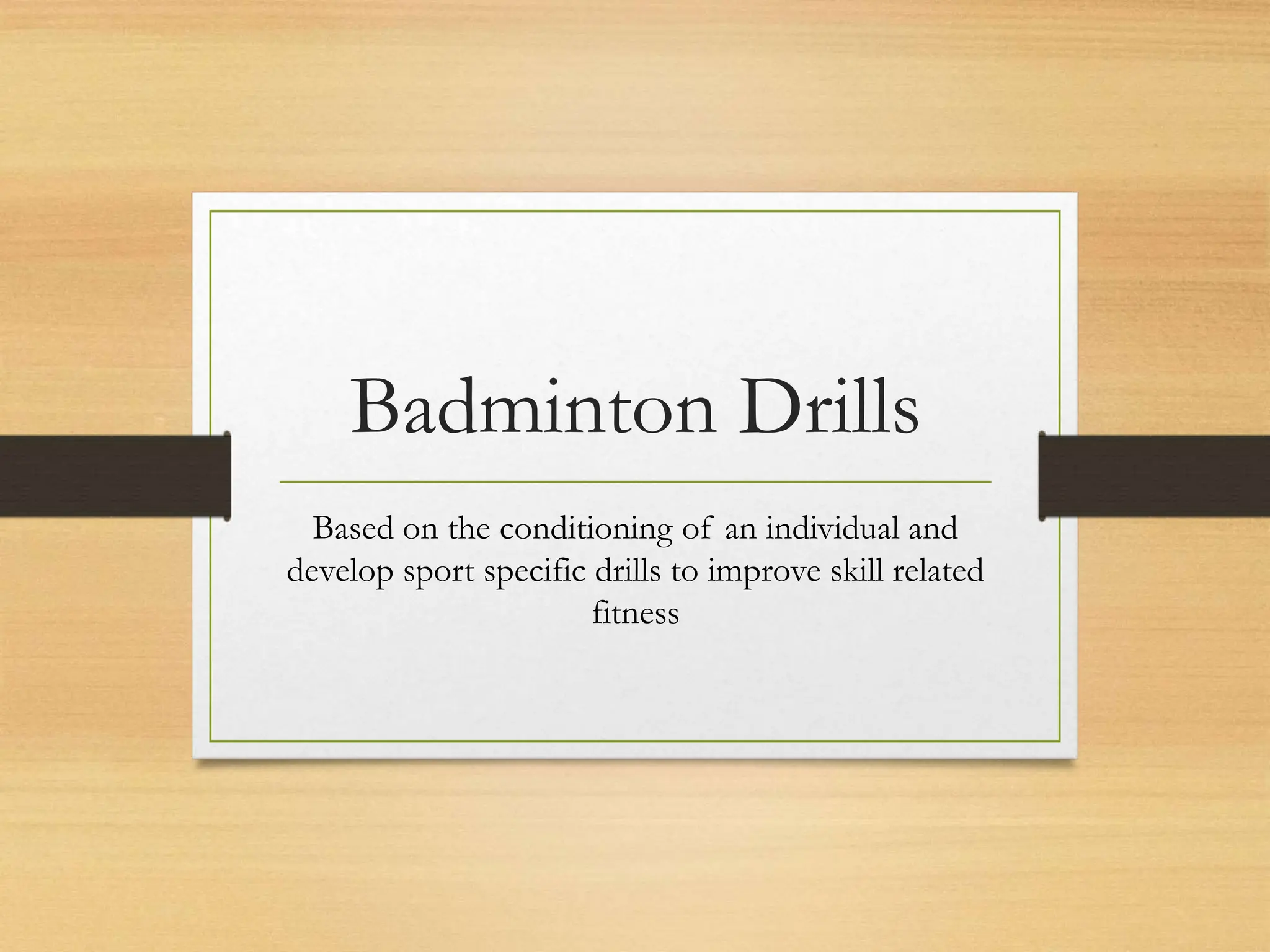 Badminton Skills and Drills badminton coaching | PPTX