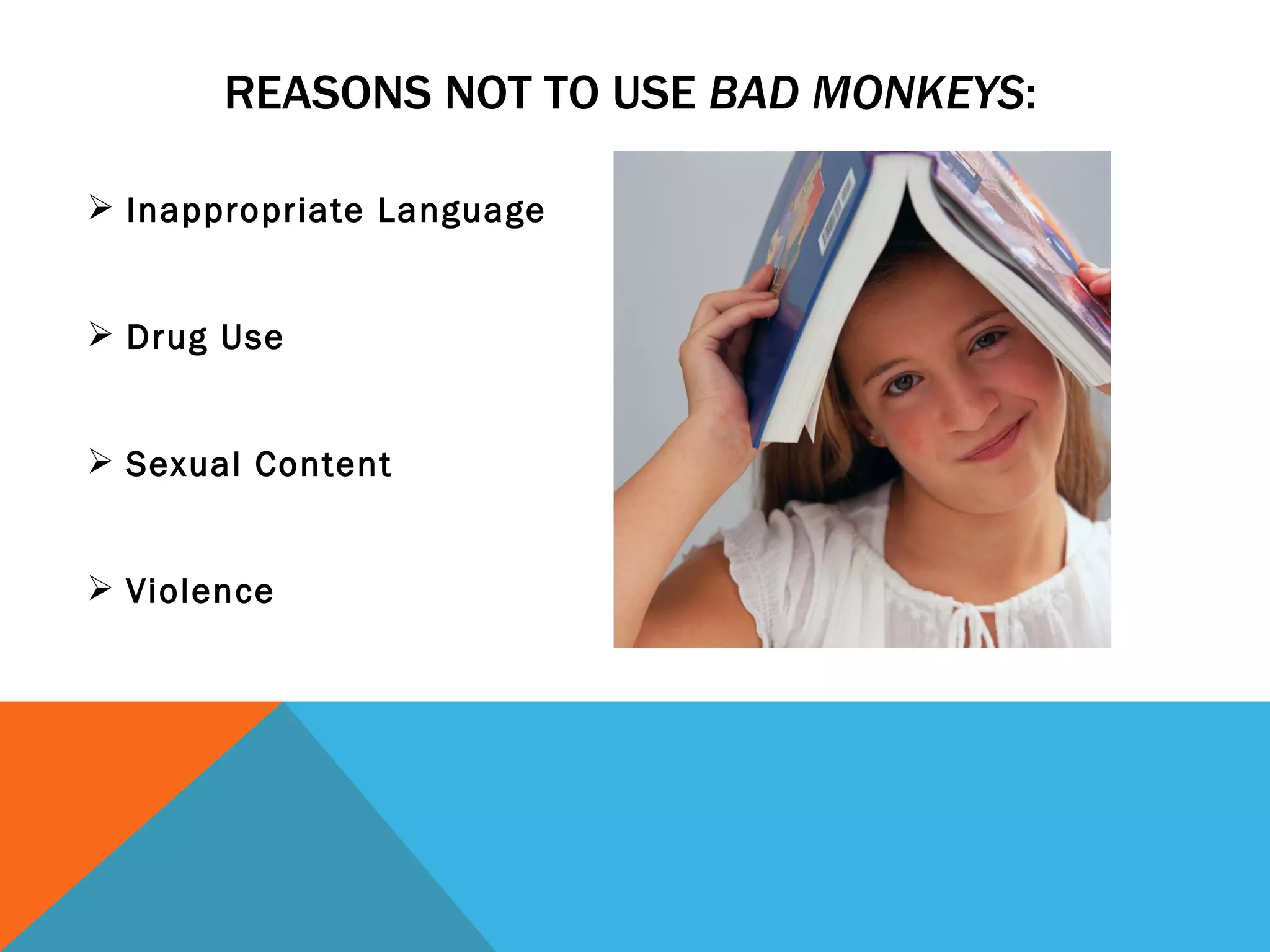 Bad Monkeys Powerpoint | PPT
