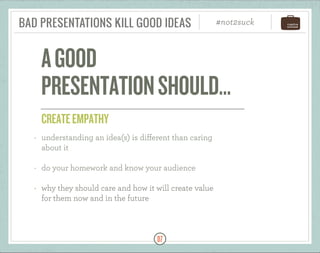 Bad Presentations Kill Good Ideas | PDF