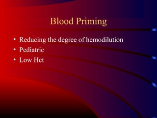Priming and Hemodilution | PPT