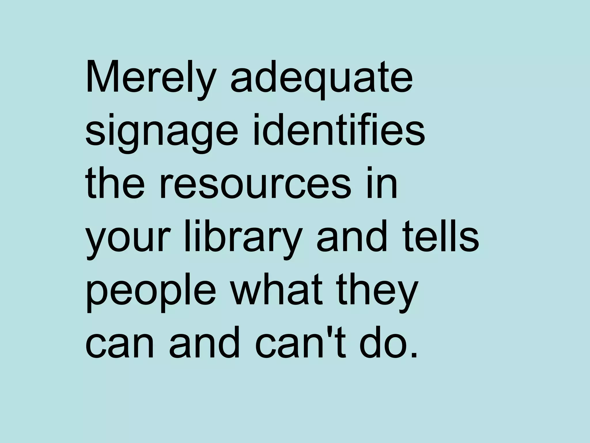 Bad Library Signs with voice | PPT