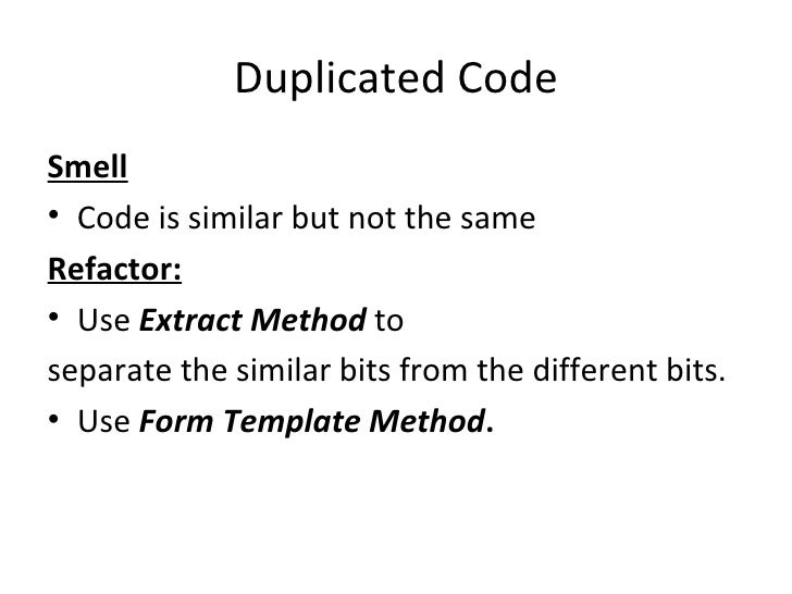 Bad Smell in Codes - Part 1