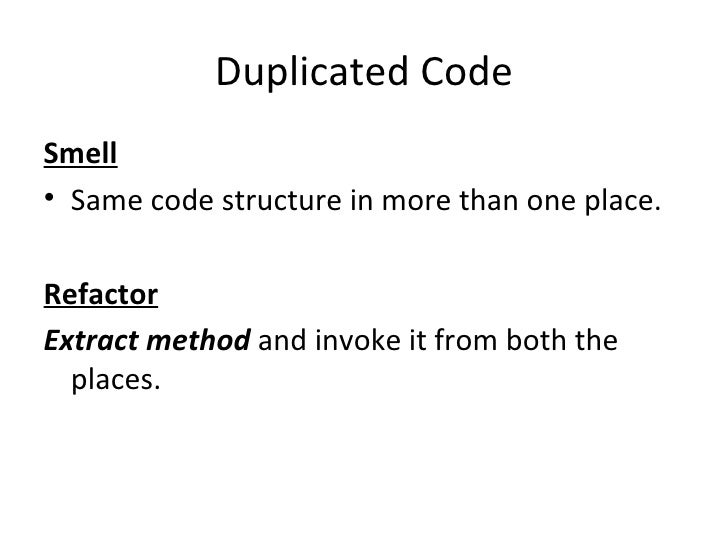 Bad Smell in Codes - Part 1