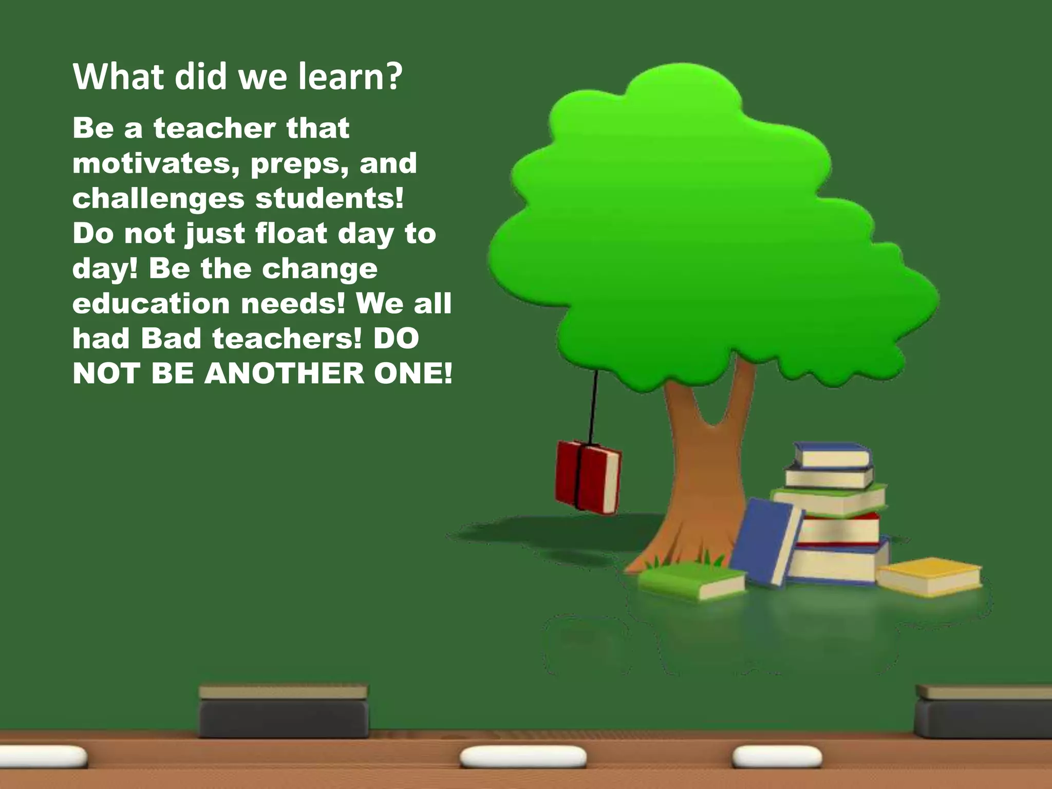 Bad teachers (Reflective Insights) | PPT