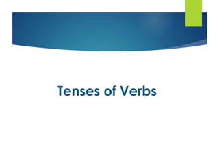 Verb Tenses | PPT