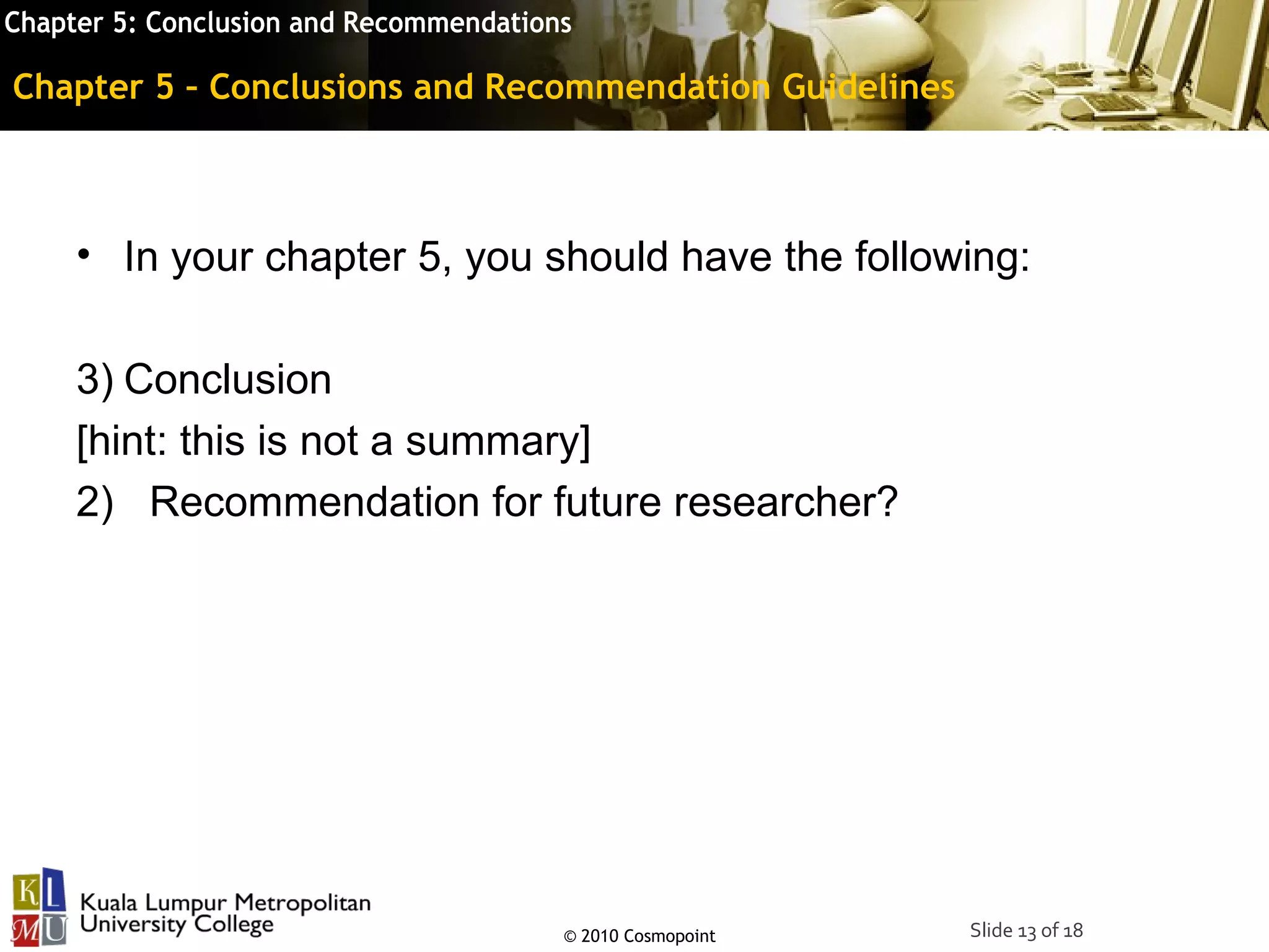 BAEB601 Chapter 5: Conclusion and Recommendation | PPT