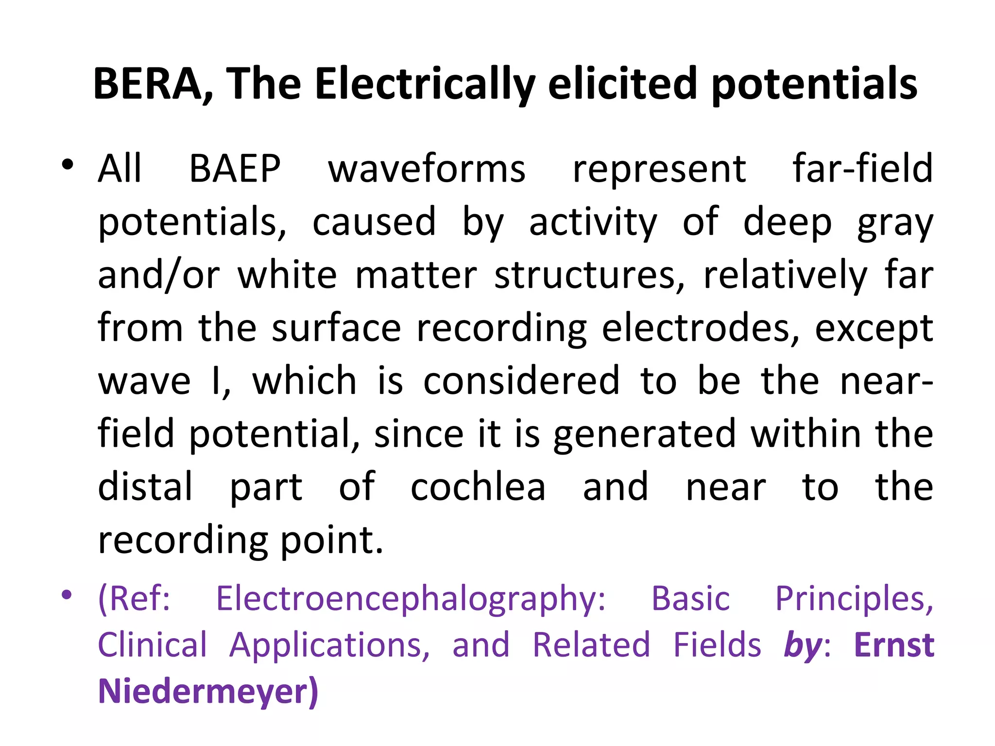 Anatomy of Ear and BERA with its technical aspects. by Murtaza. March ...