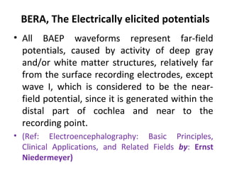 Anatomy of Ear and BERA with its technical aspects. by Murtaza. March 2015. | PPT