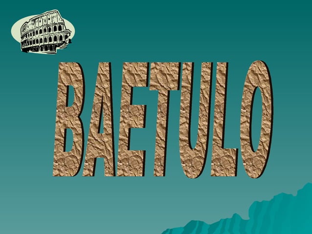 Baetulo | PPT