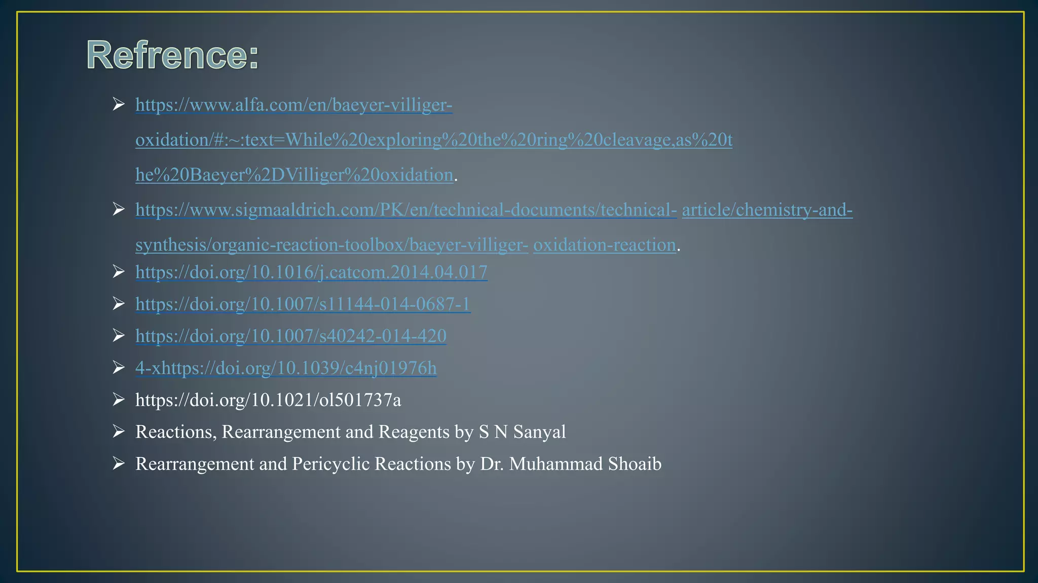 BAEYER-VILLIGER REARRANGEMENT.pptx