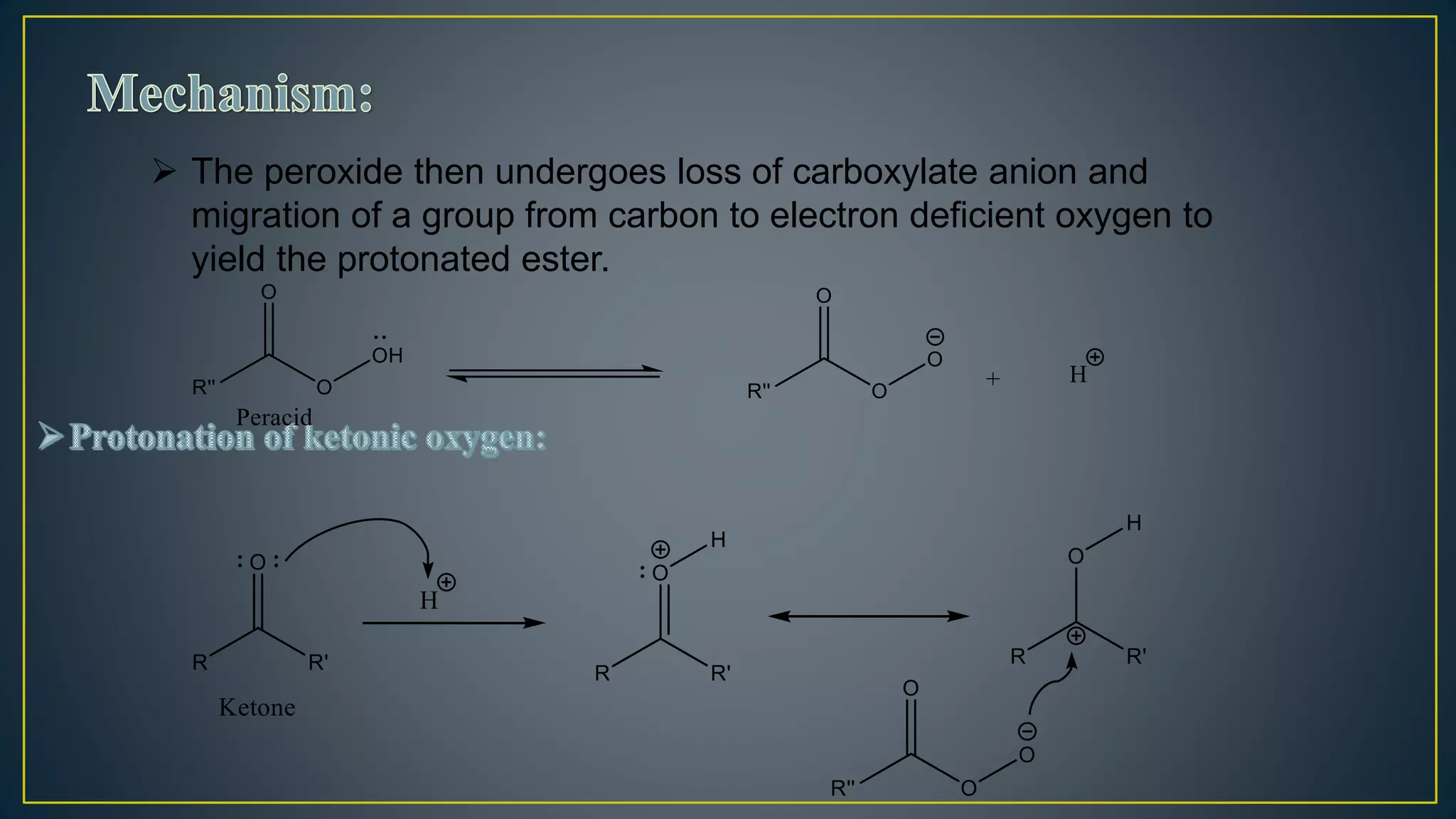 BAEYER-VILLIGER REARRANGEMENT.pptx