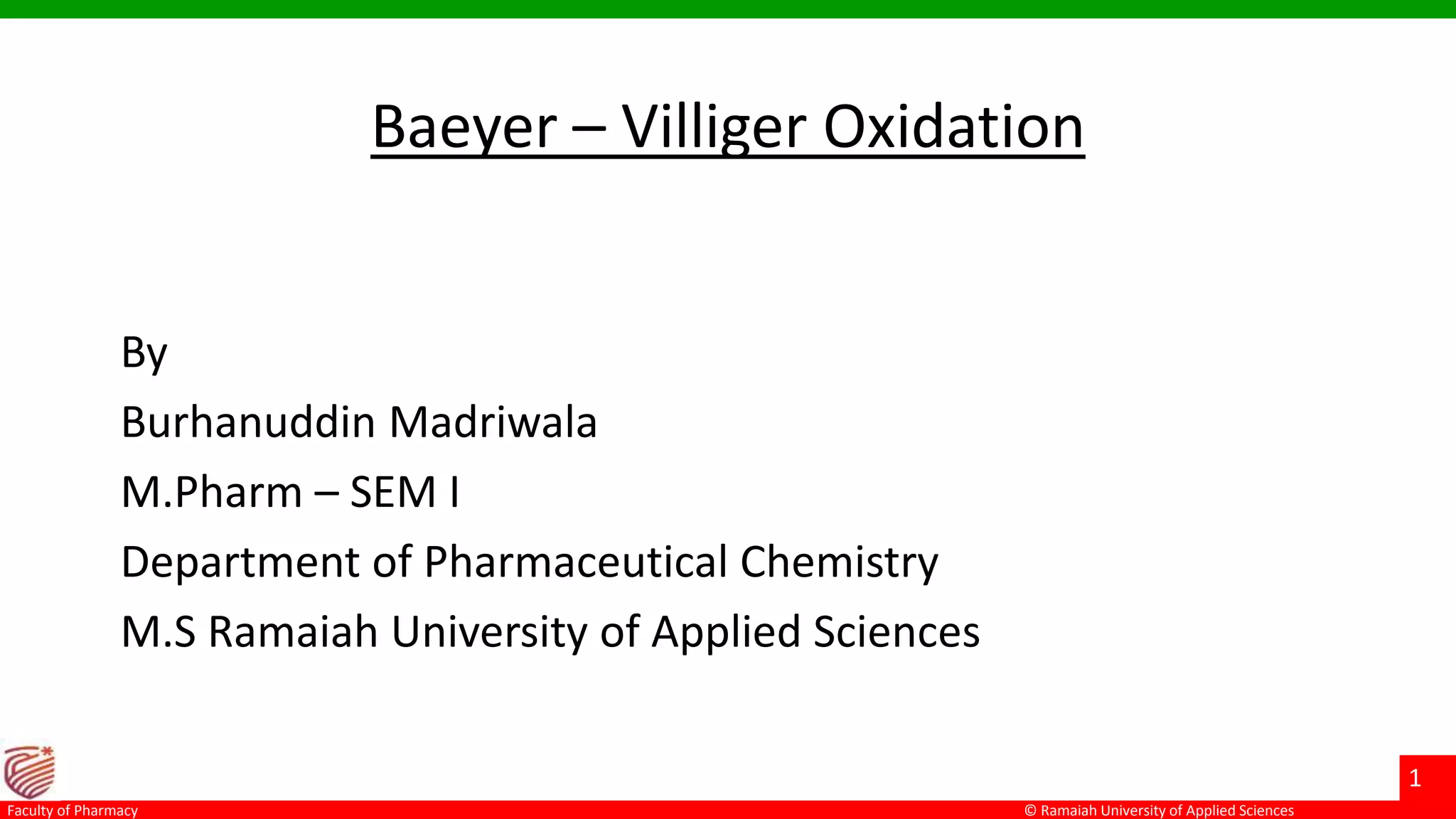 Baeyer villiger oxidation | PPTX