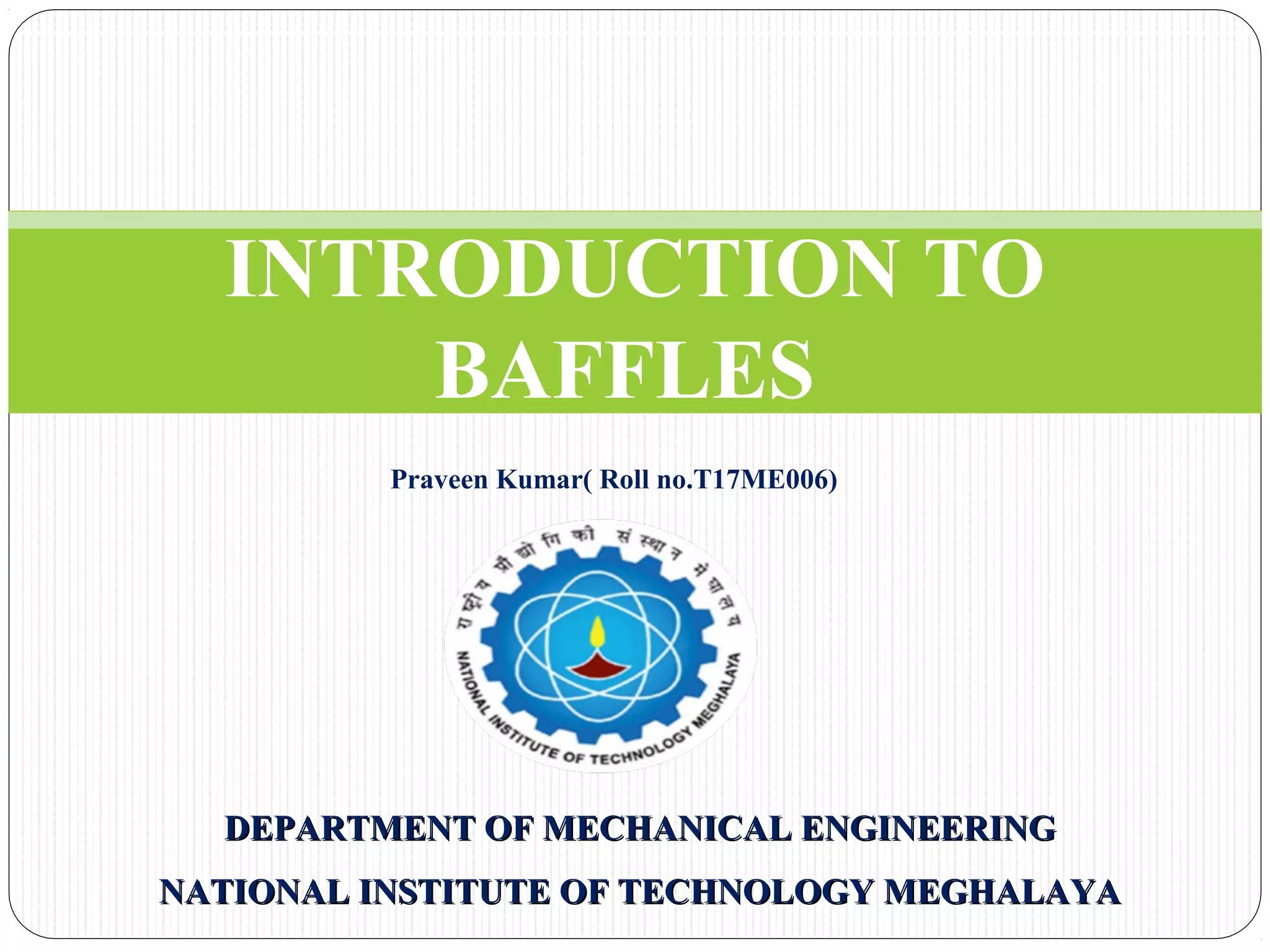 Baffle plate Persentation | PPT
