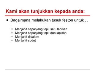 Bagaimana Cara Membuat Tusuk Feston.pptx