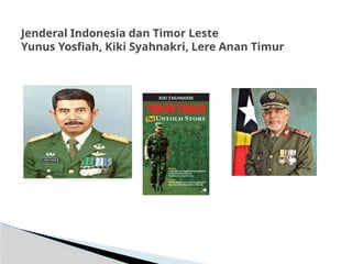 CATATAN SEJARAH TIMOR TIMUR DI INDONESIA | PPT