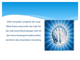 Bagaimana otak belajar? | PPTX