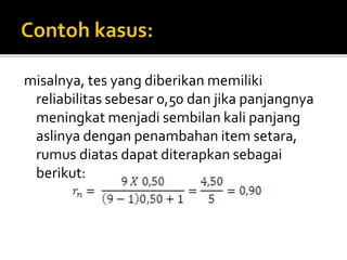 Bagaimana perkiraan, interpretasikan, dan meningkatkan reliabilitas | PPTX