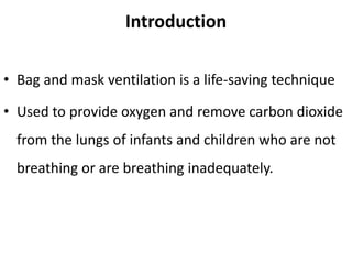 Bag and mask.pptx Pediatric Bag and mask.pptx Pediatric | PPT