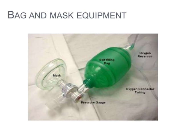 Bag and mask.pptx Pediatric Bag and mask.pptx Pediatric | PPT