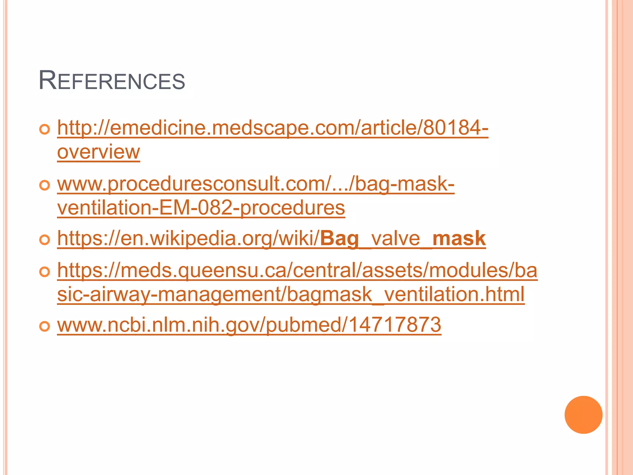 Bag and mask Ventilation | PPTX