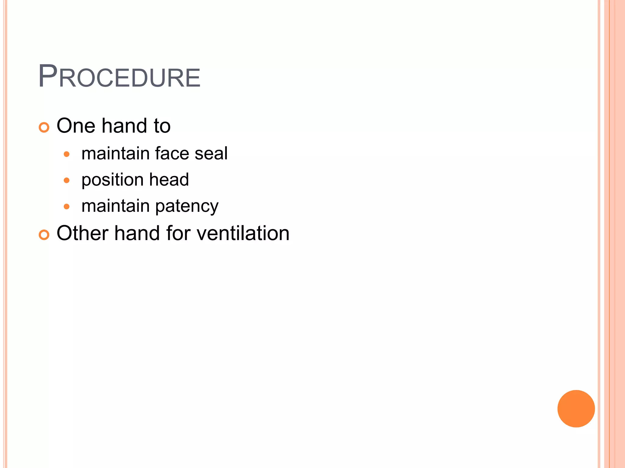 Bag and mask Ventilation | PPTX