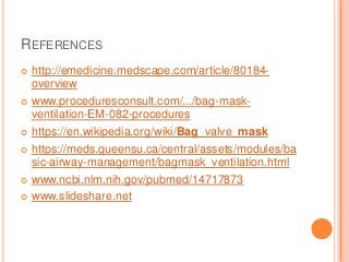 Bag and mask Ventilation | PPTX