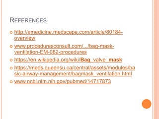 Bag and mask Ventilation | PPTX