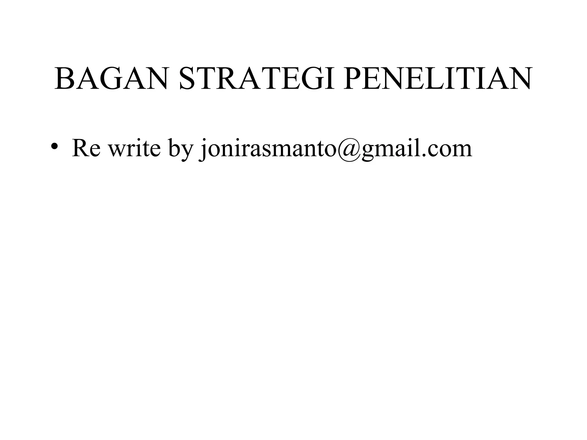 Bagan strategi penelitian | PPT