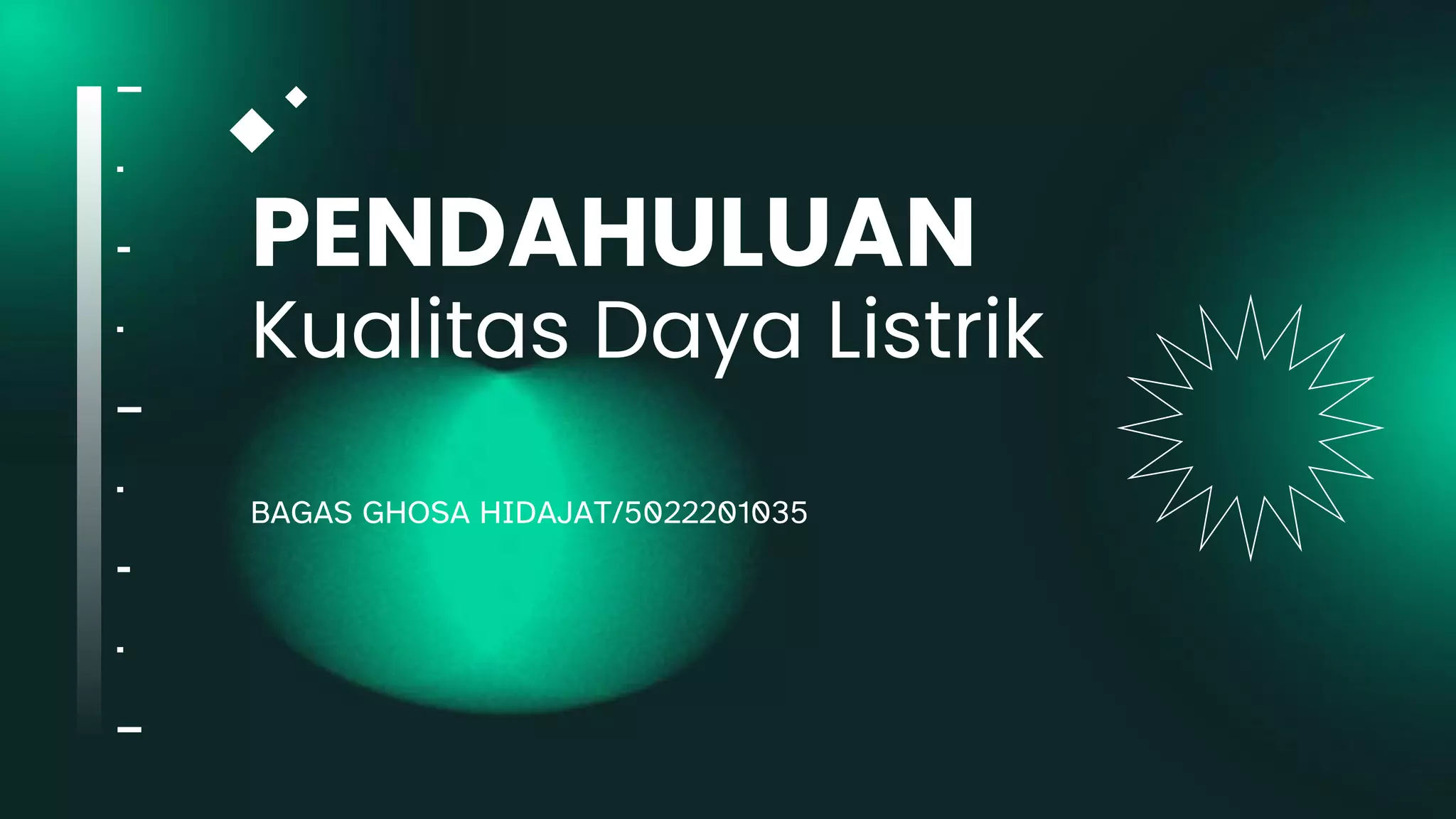 Bagas Ghosa Hidajat_Kualitas Daya Listrik.pptx