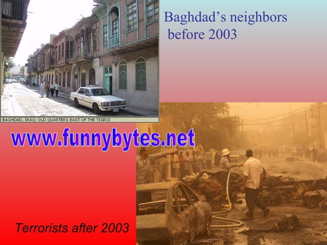 Baghdad Before And After War | PPT