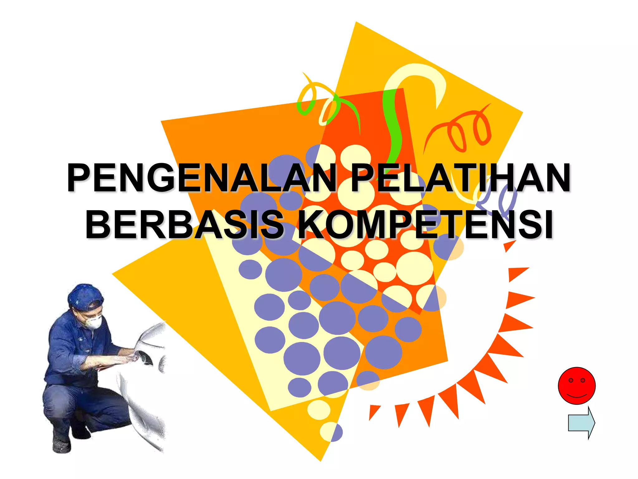 pengenalan pelatihan berbasis kompetensi | PPT
