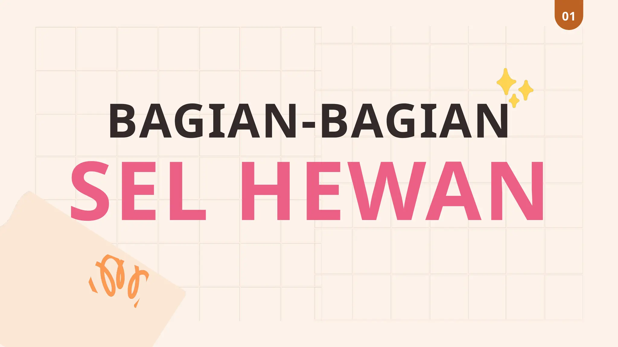 BAGIAN-BAGIAN SEL HEWAN beserta nama organelnya.pptx