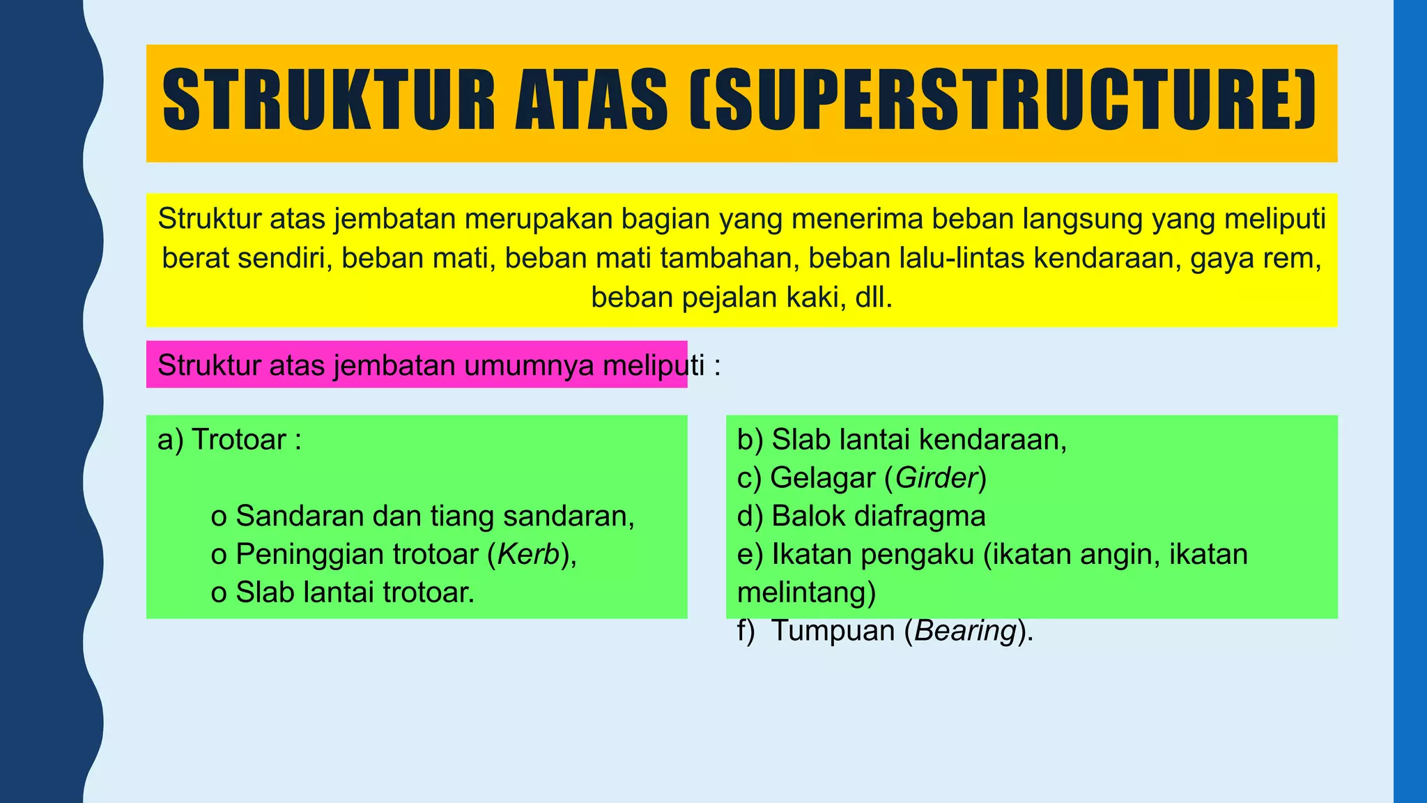 Bagian bagian jembatan bentang panjang | PPTX