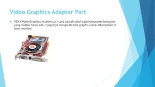 Bagian –bagian motherboard dan fungsinya | PPTX