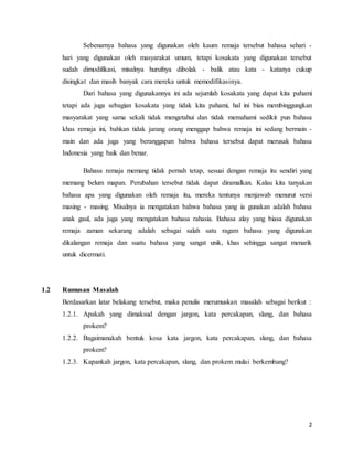 Jargon, Slang, Kata Percakapan, dan Bahasa Prokem | DOCX