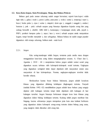 Jargon, Slang, Kata Percakapan, dan Bahasa Prokem | DOCX