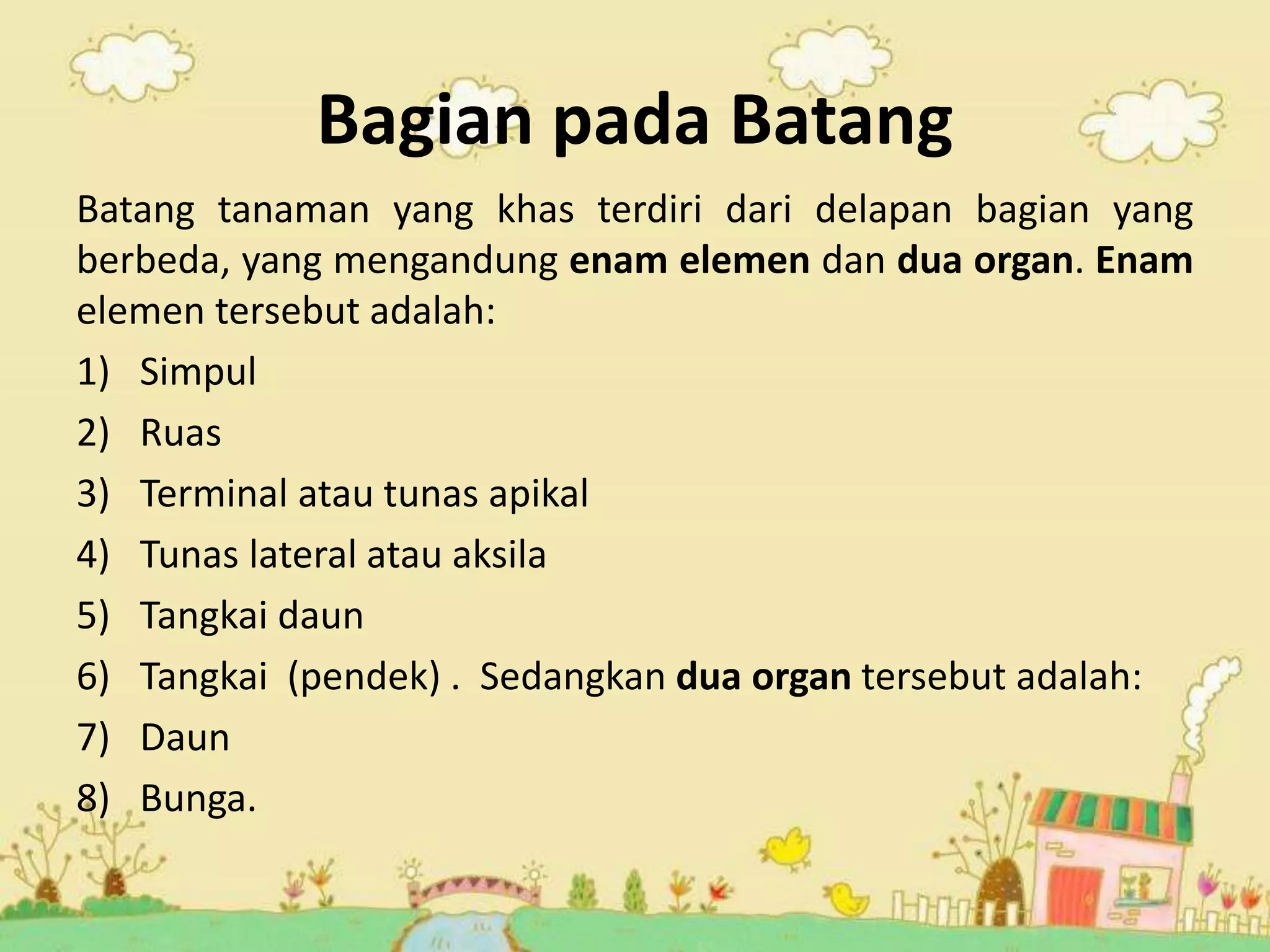 Bagian pada batang dan fungsinya | PPTX