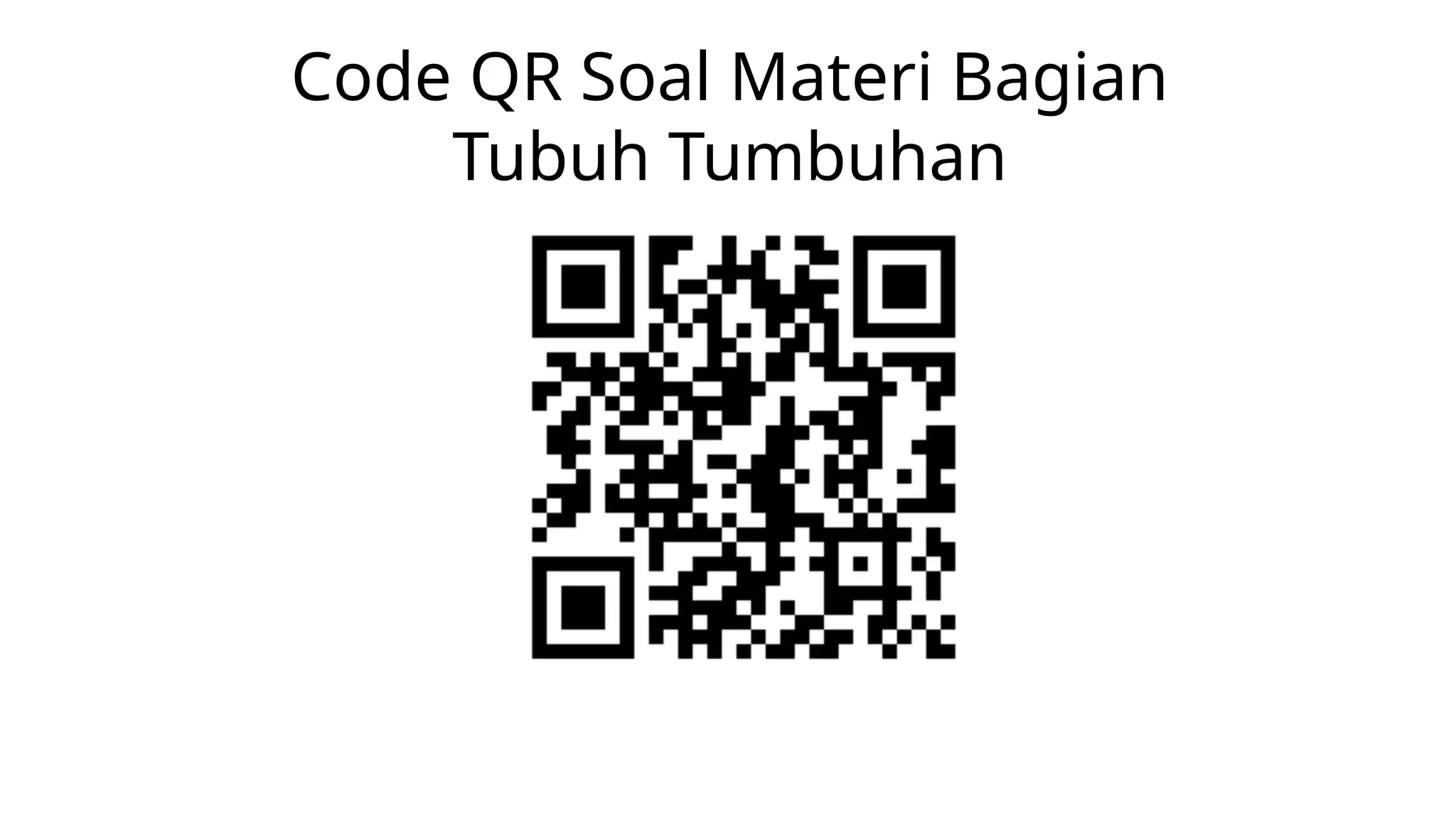 Bagian Tubuh Tumbuhan menggunakan Model Project Based Learning Berbasis ...