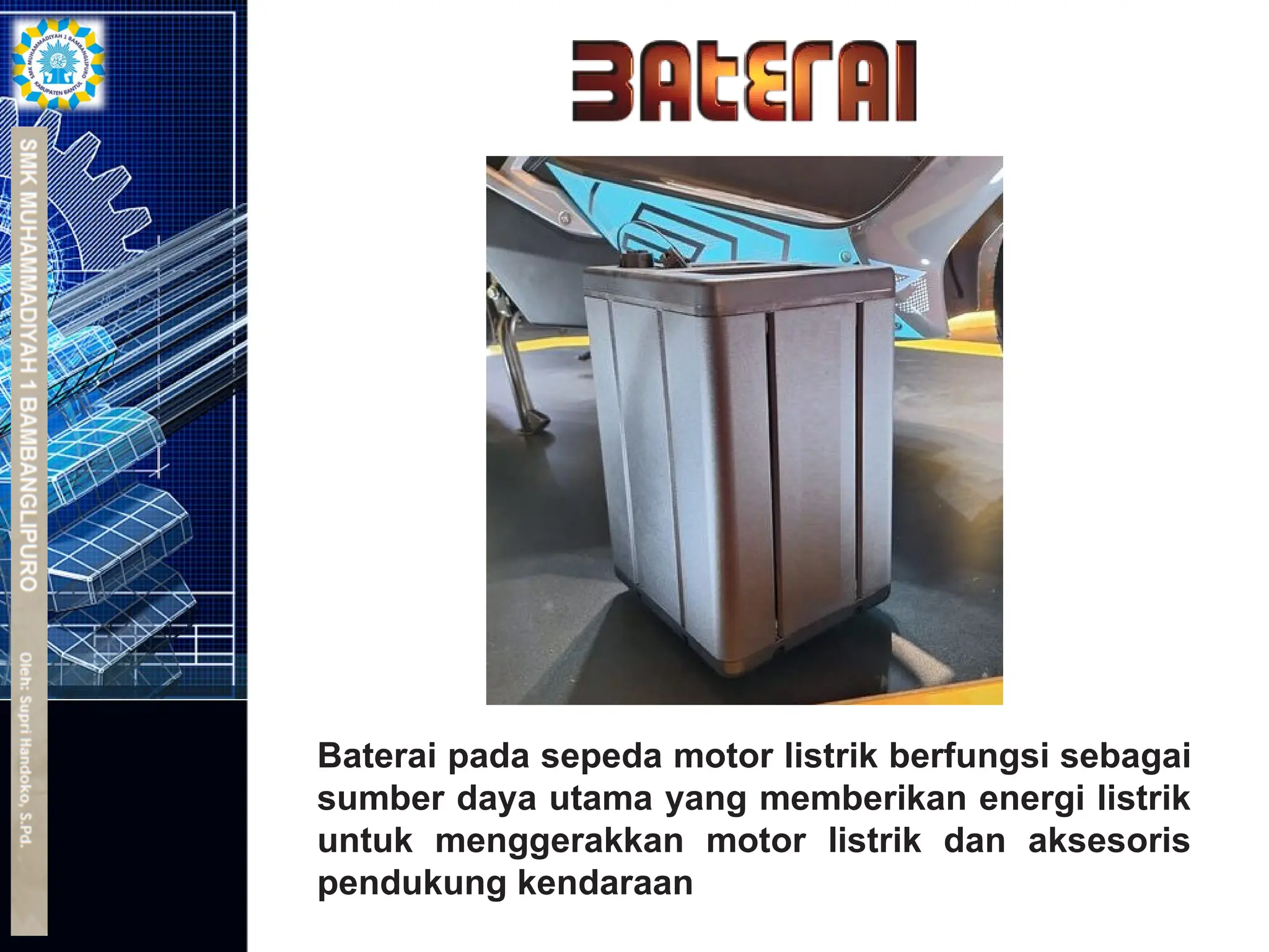 Bagian utama Sepeda Motor Listrik SMK MBALI.pptx
