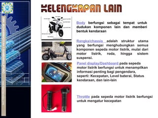 Bagian utama Sepeda Motor Listrik SMK MBALI.pptx