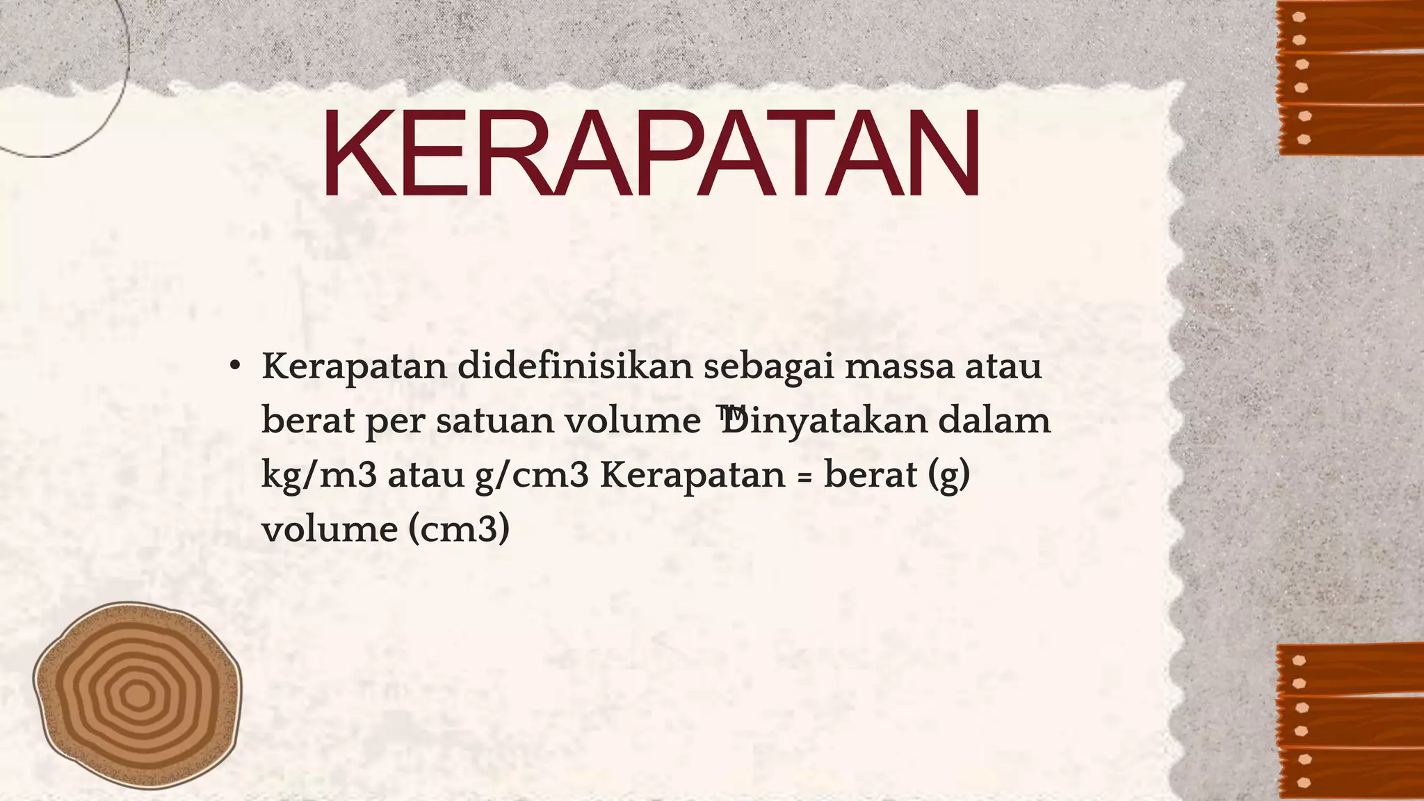 Bagi BERAT JENIS DAN KERAPATAN KAYU (1).pptx