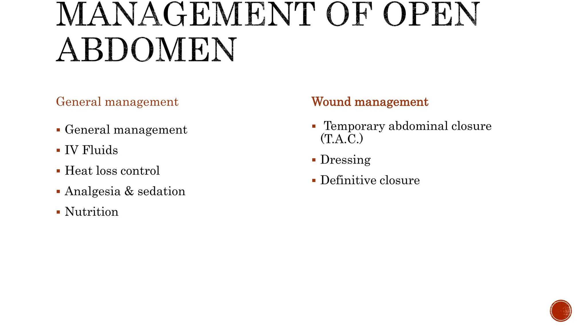 VARIOUS Temporary CLOSURE TECHNIQUES IN OPEN ABDOMEN.pptx