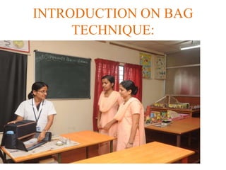 Bag technique | PPT