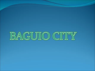 Baguio | PPT